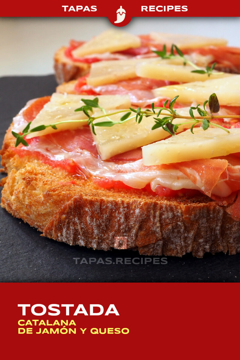 Tostada catalana de jamón y queso